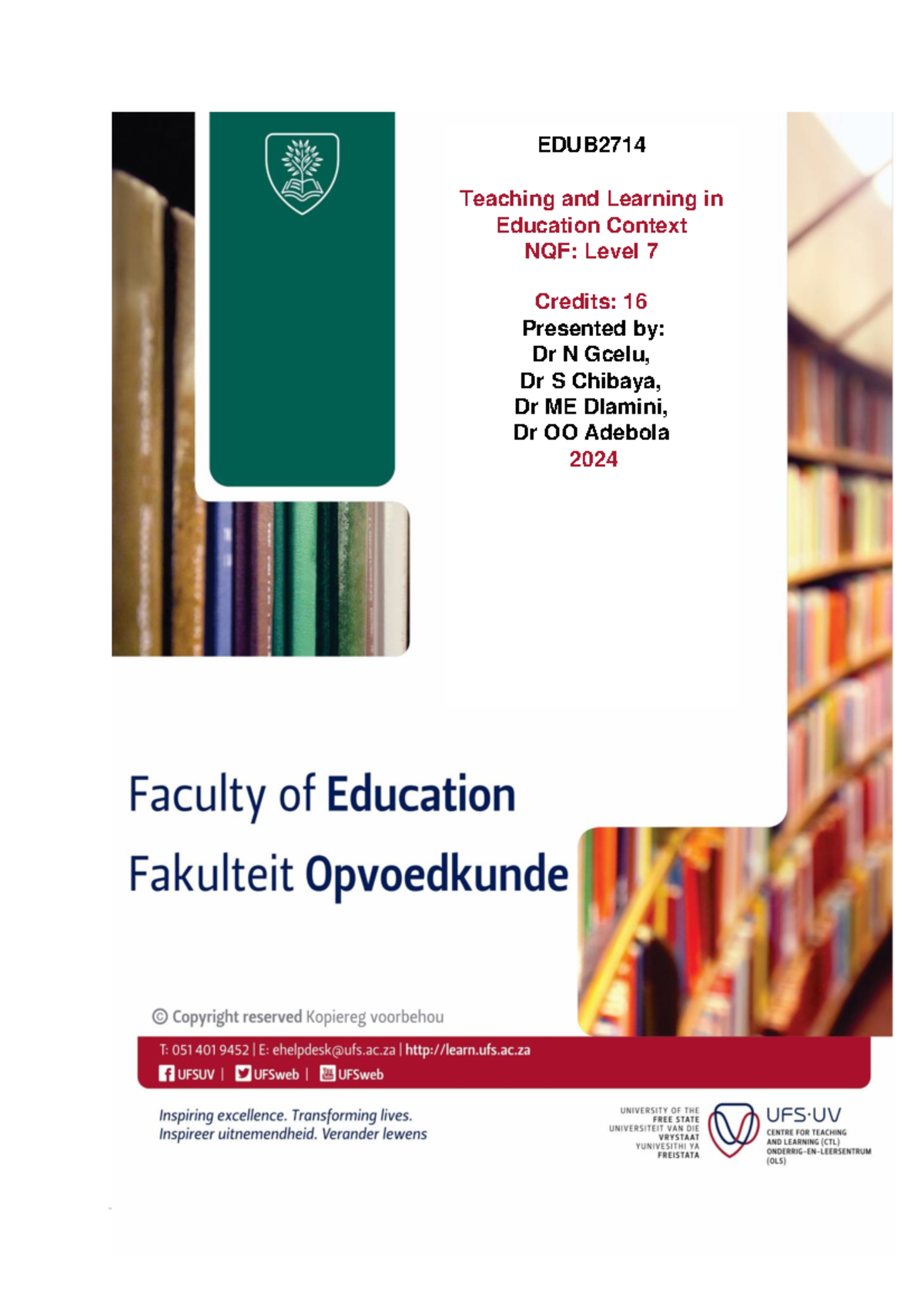 EDUB2714 Study Guide 2024 - 1 | P a g e EDUB Teaching and Learning in ...