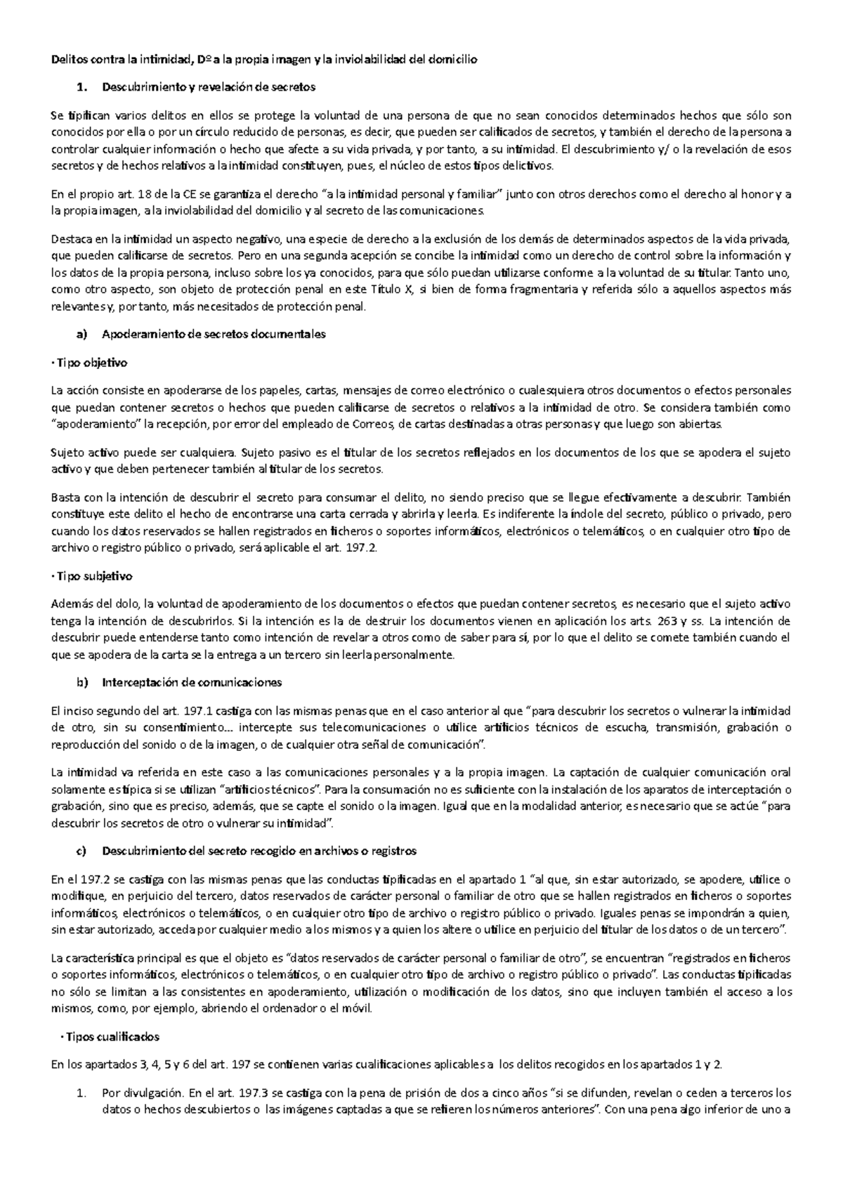 Delitos contra la intimidad, el Dº a la propia imagen y la inviolabilidad del domicilio ...