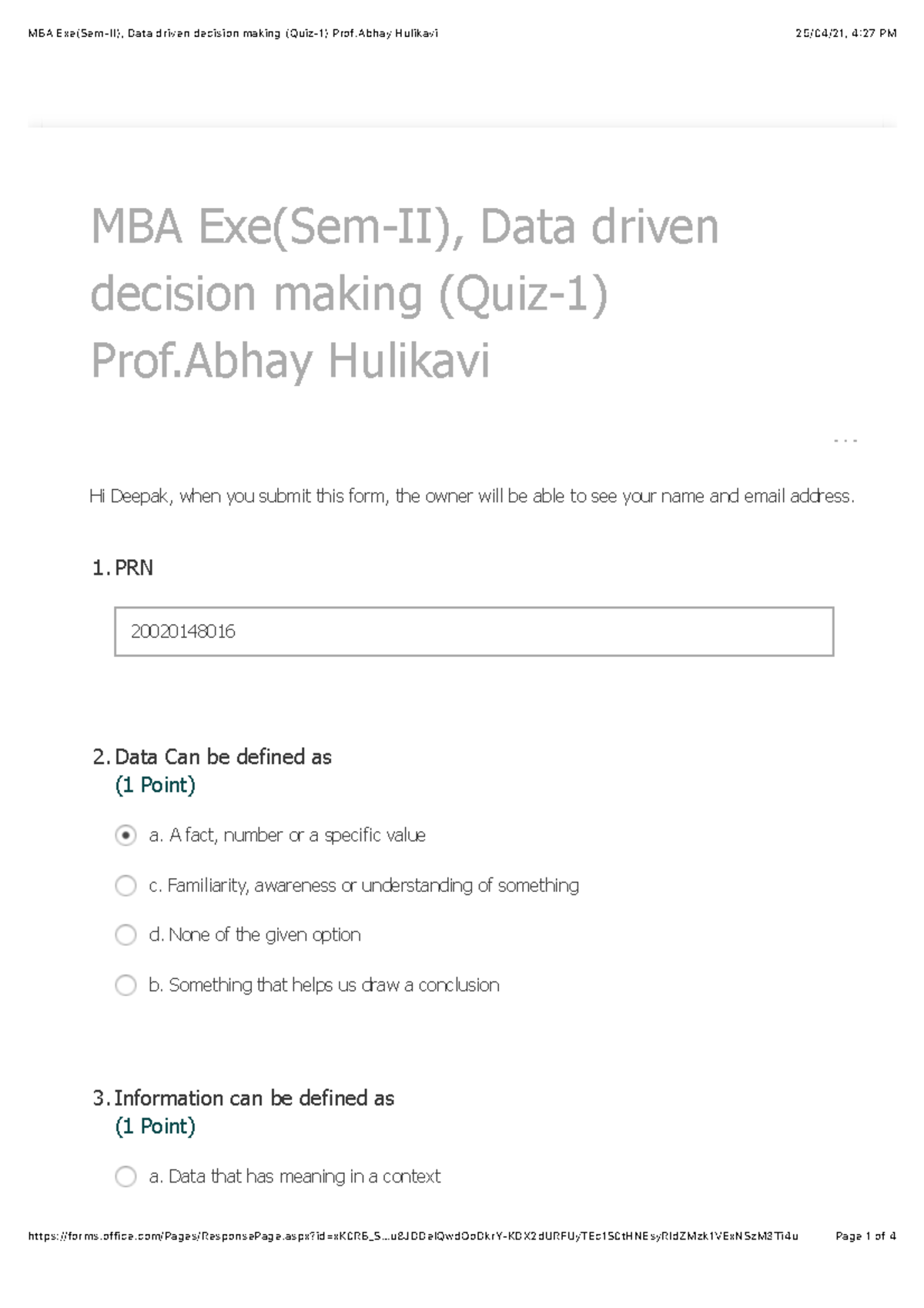 MBA Exe(Sem-II), Data driven decision making (Quiz-1) Prof.Abhay ...