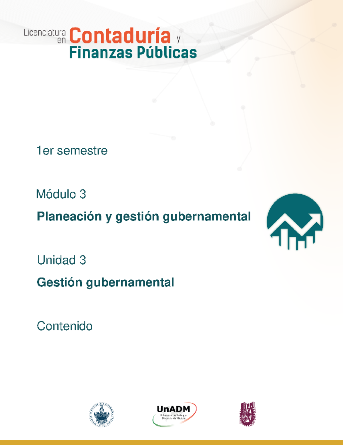 M3 U3 Contenido - Contabilidad 1 - Unidad 3. Gestión gubernamental ...