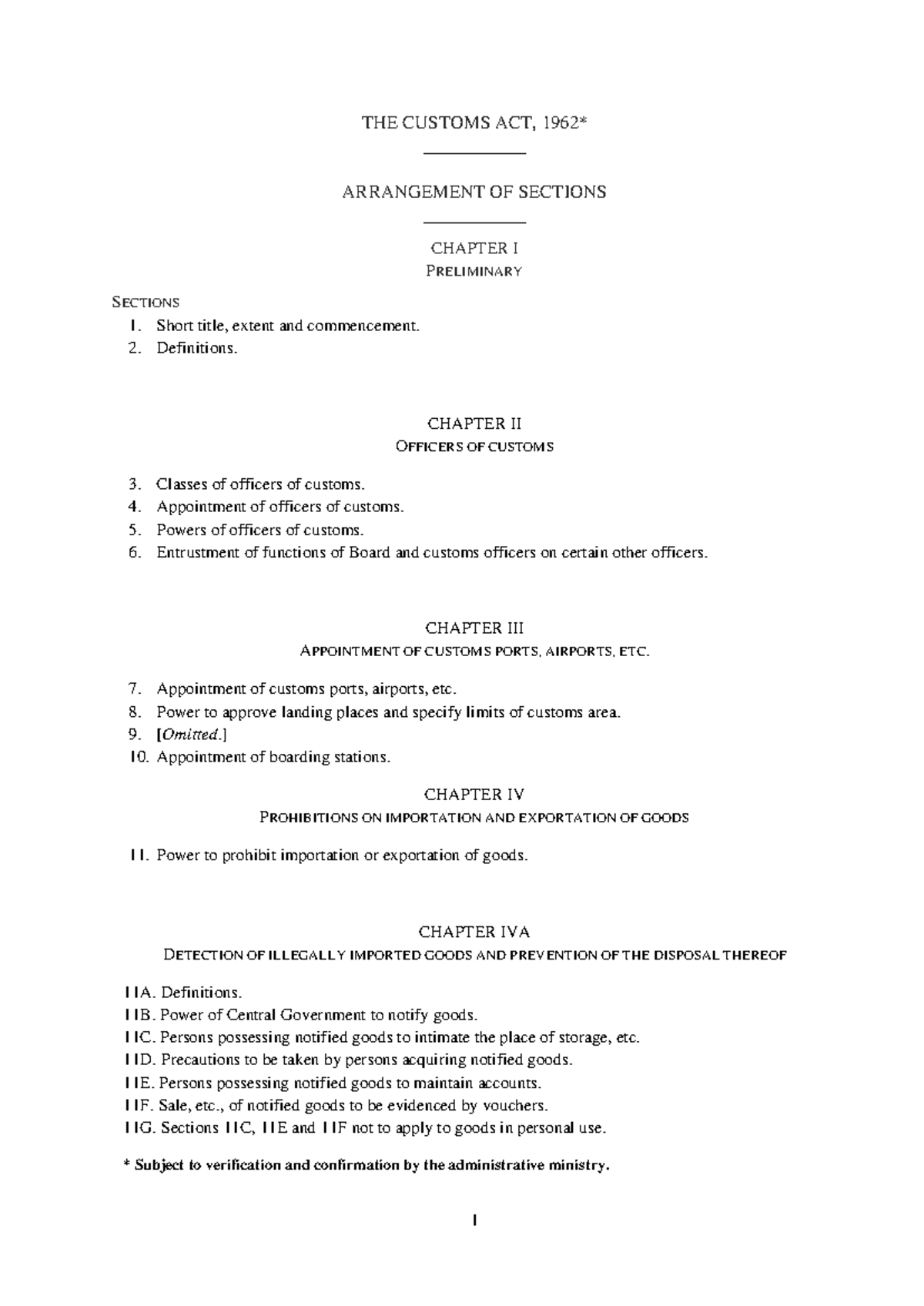 Customs ACT 1962 - THE CUSTOMS ACT, 1962* ____________ ARRANGEMENT OF ...
