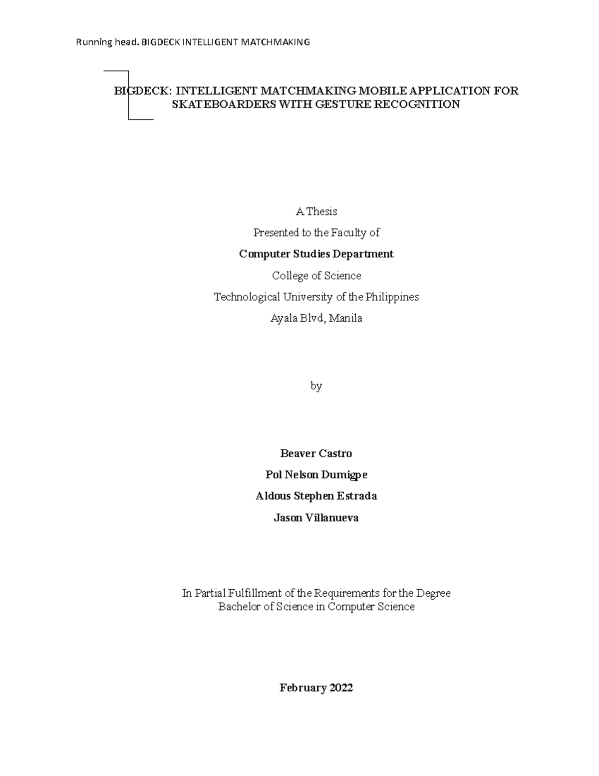 BIGDECK: INTELLIGENT MATCHMAKING MOBILE APPLICATION FOR SKATEBOARDERS ...