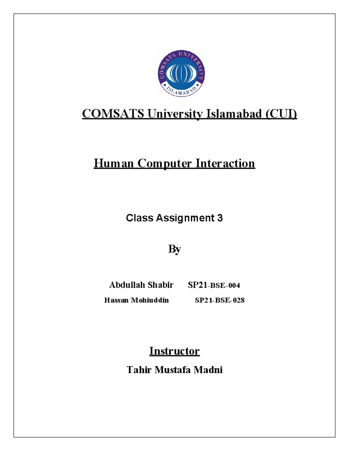 HCI CA3 SP21-BSE-(004-028) - COMSATS University Islamabad (CUI) Human Computer Interaction Class ...