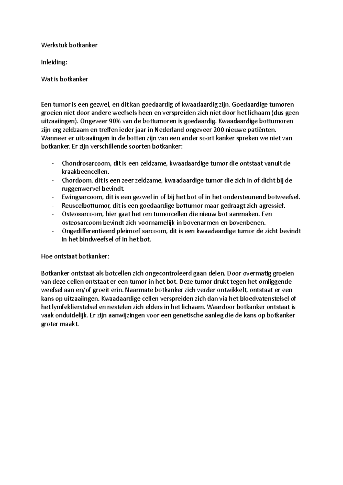Werkstuk botkanker - dvd - Werkstuk botkanker Inleiding: Wat is ...