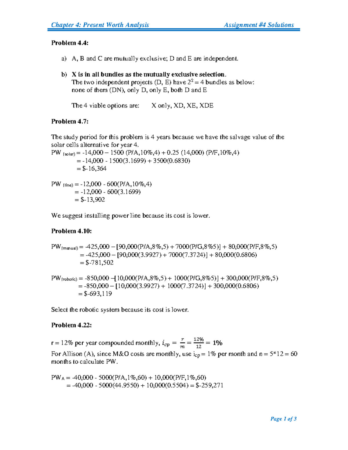 Assignment #4 solutions - Problem 4: a) A, B and C are mutually exclusive; D and E are ...