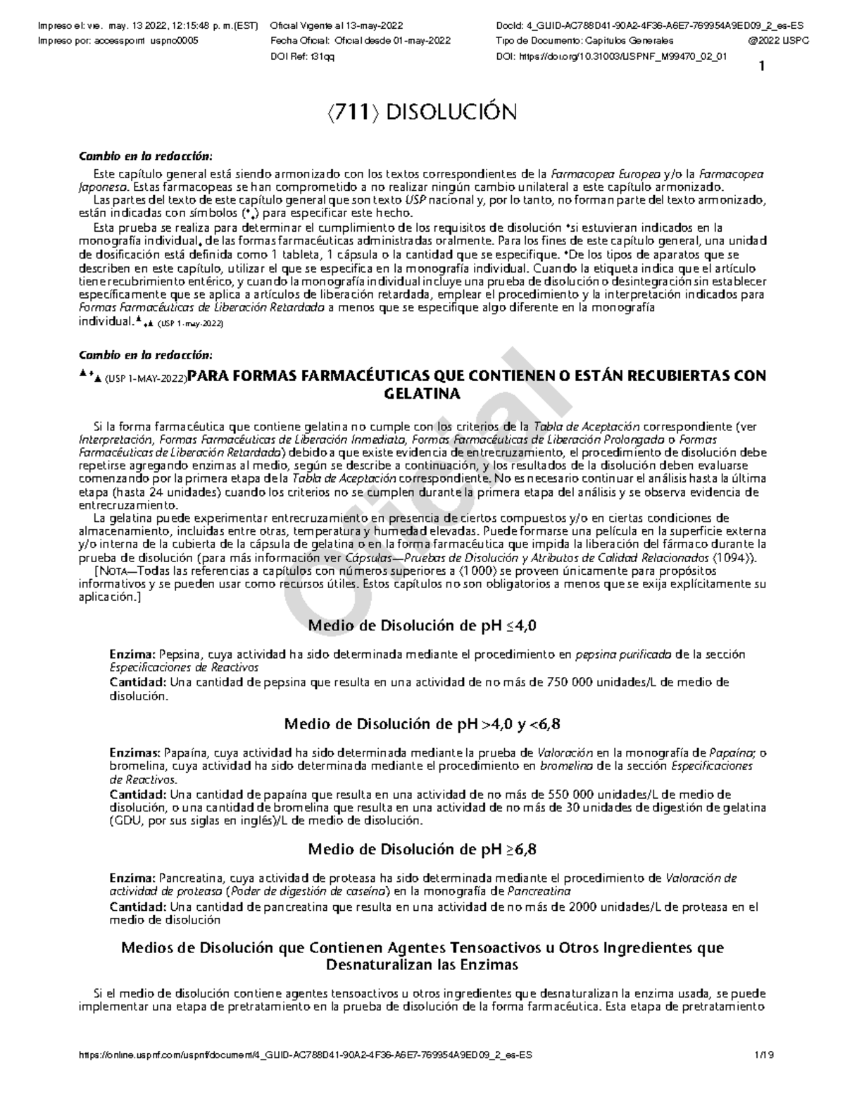 Capitulo 711 USP Disolución - á 711 ñ DISOLUCIÓN Cambio en la redacción ...