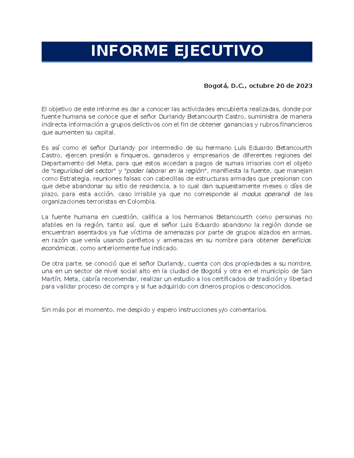 Executive report file word - INFORME EJECUTIVO Bogotá, D., octubre 20 de 2023 El objetivo de ...