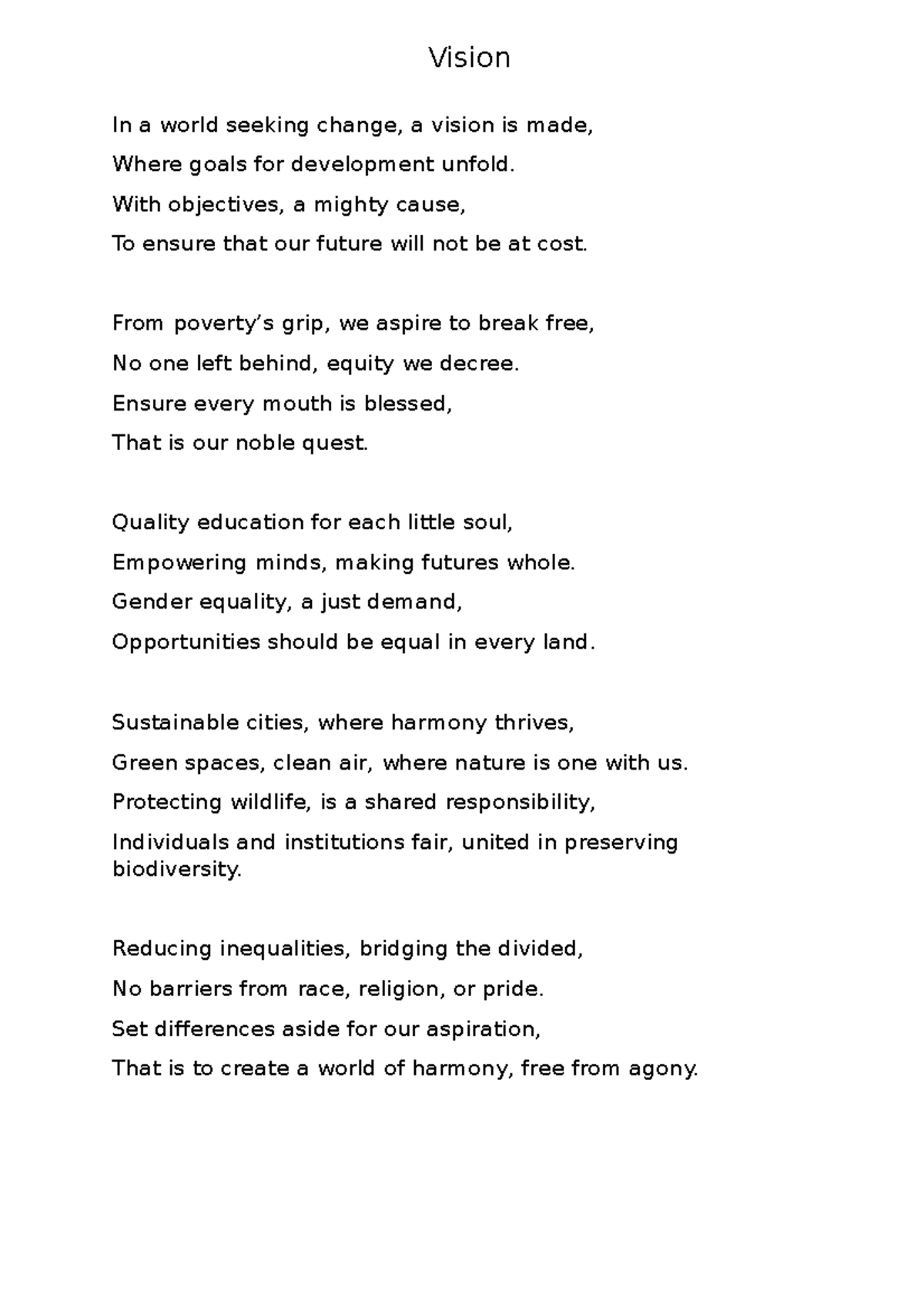 Spoken poetry - In a world seeking change, a vision is made, Where ...