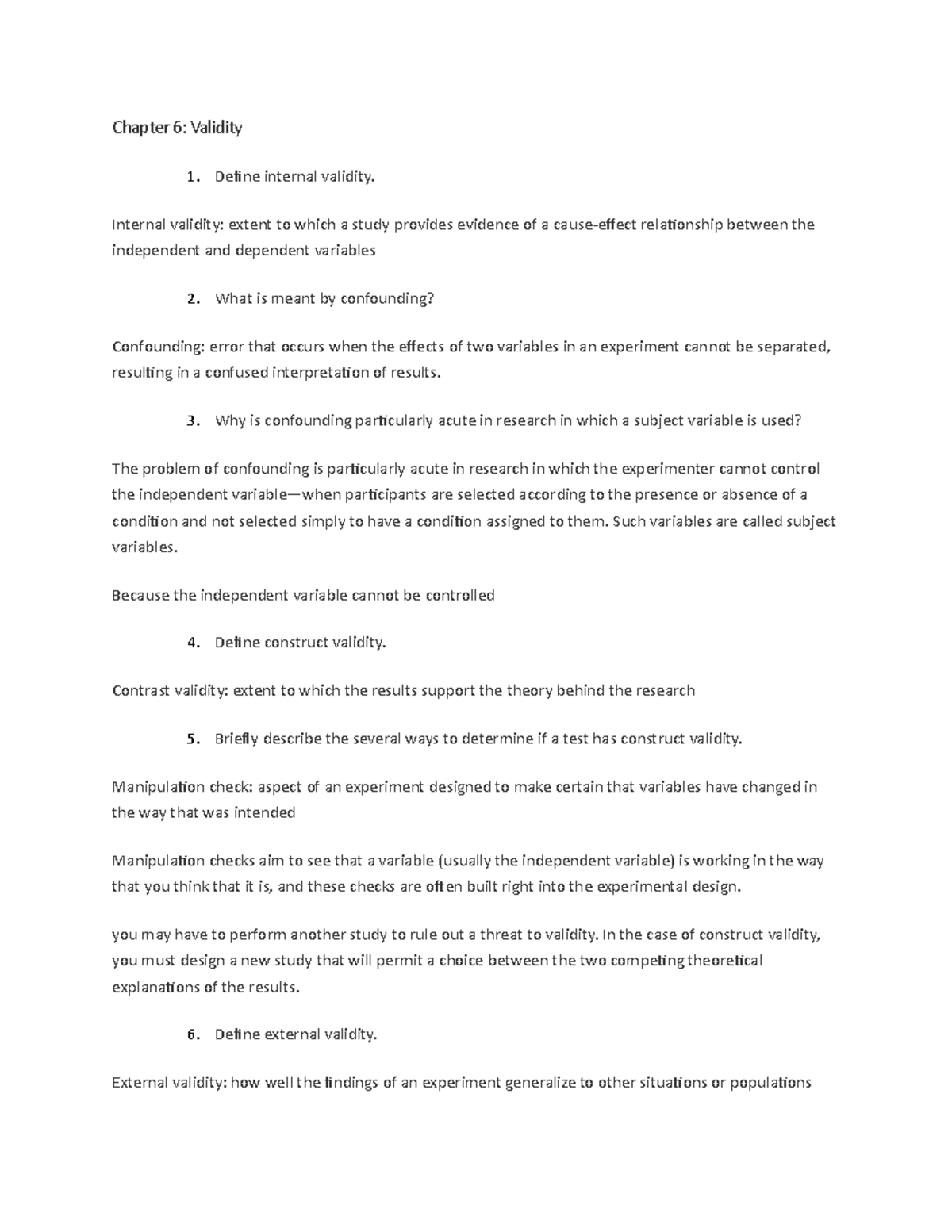 Psych 304 - Unit 3 - Study notes - Chapter 6: Validity Define internal ...