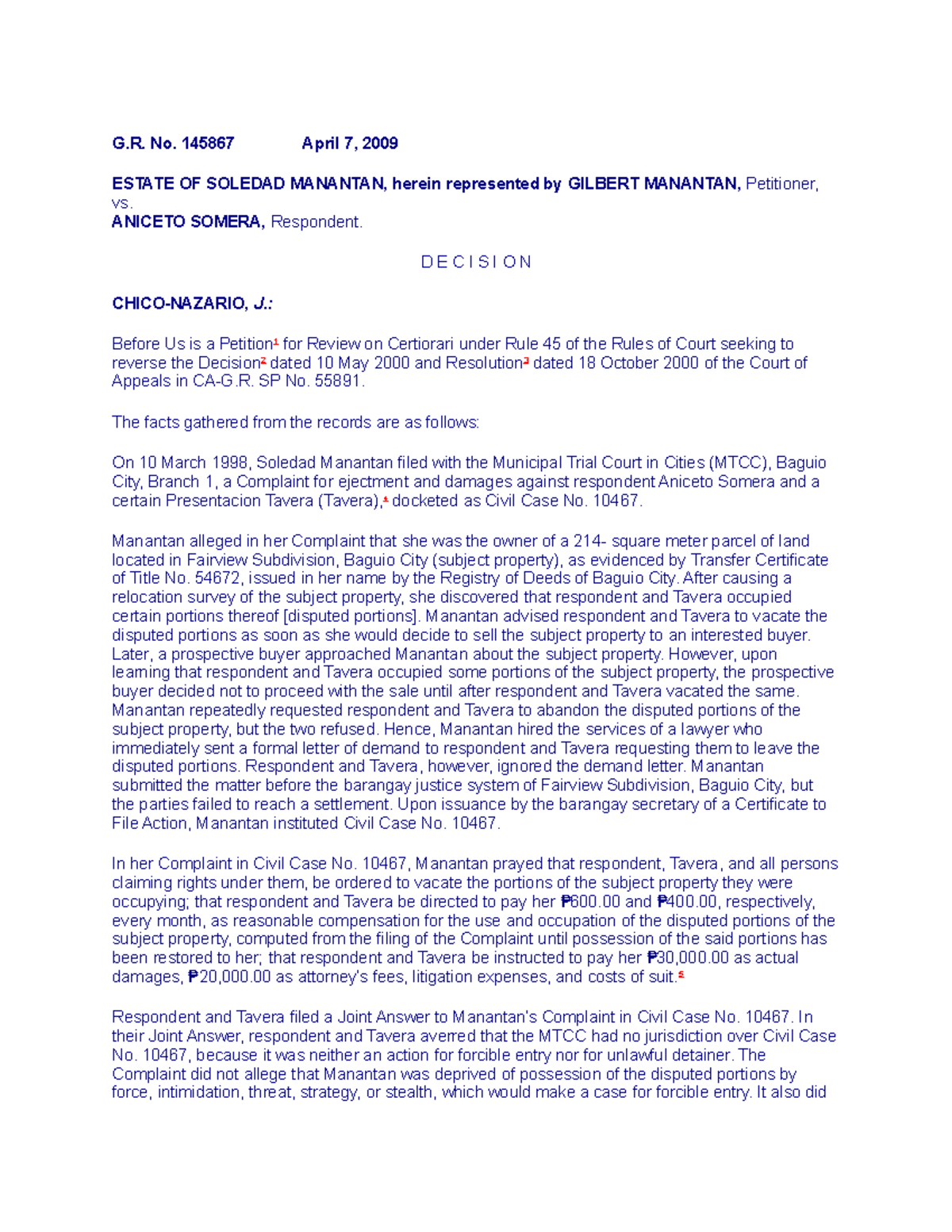 Manantan VS Somera - G. No. 145867 April 7, 2009 ESTATE OF SOLEDAD ...