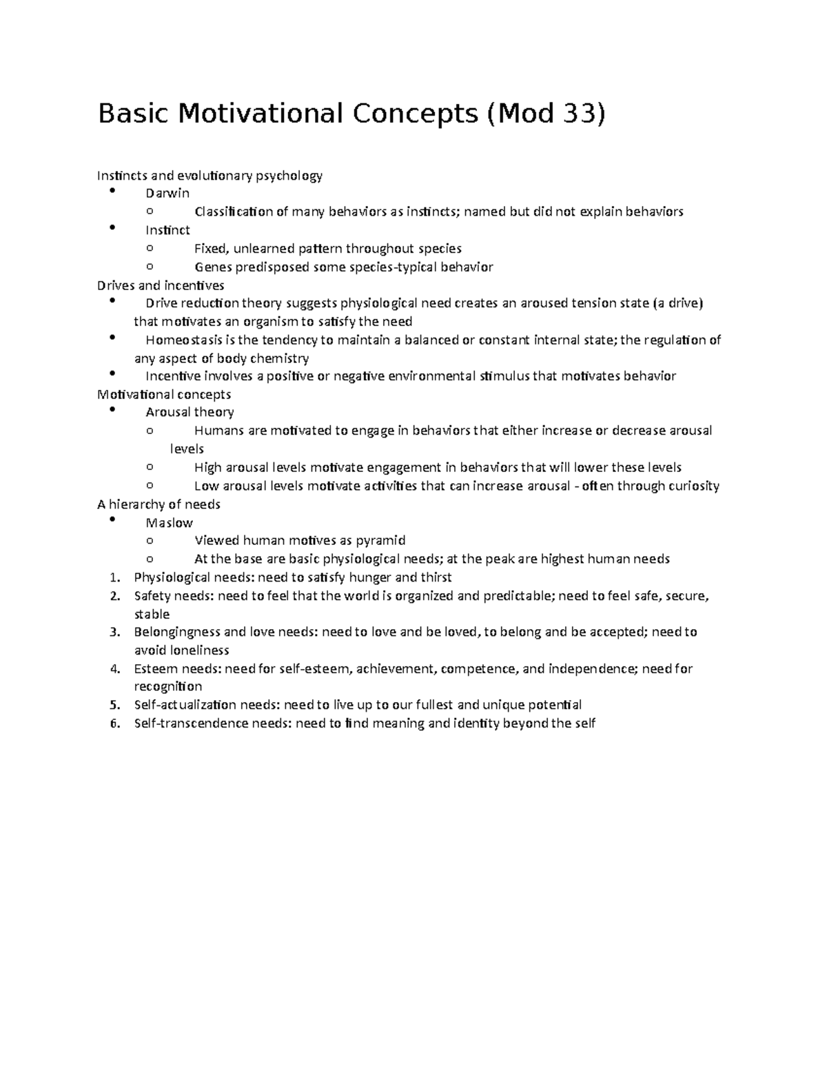 Basic Motivational Concepts - Physiological needs: need to satisfy hunger and thirst 2. Safety ...