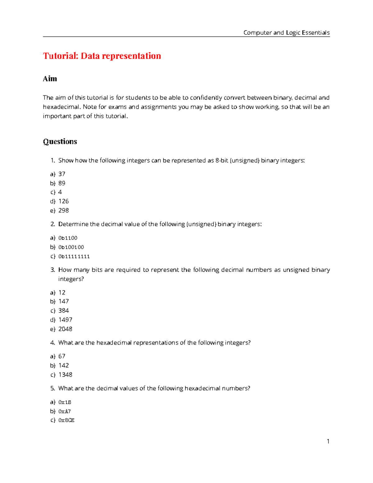 COS10003-tutorial 02 - ComputerandLogicEssentials Tutorial: Data representation Aim - Studocu