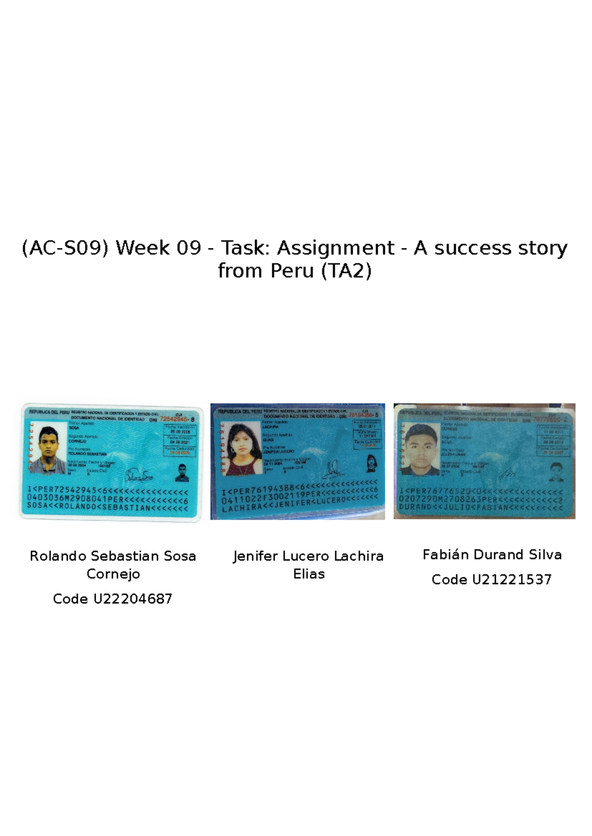 Rolando Sebastian Sosa Cornejo - (AC-S09) Week 09 - Task: Assignment - A success story from Peru ...