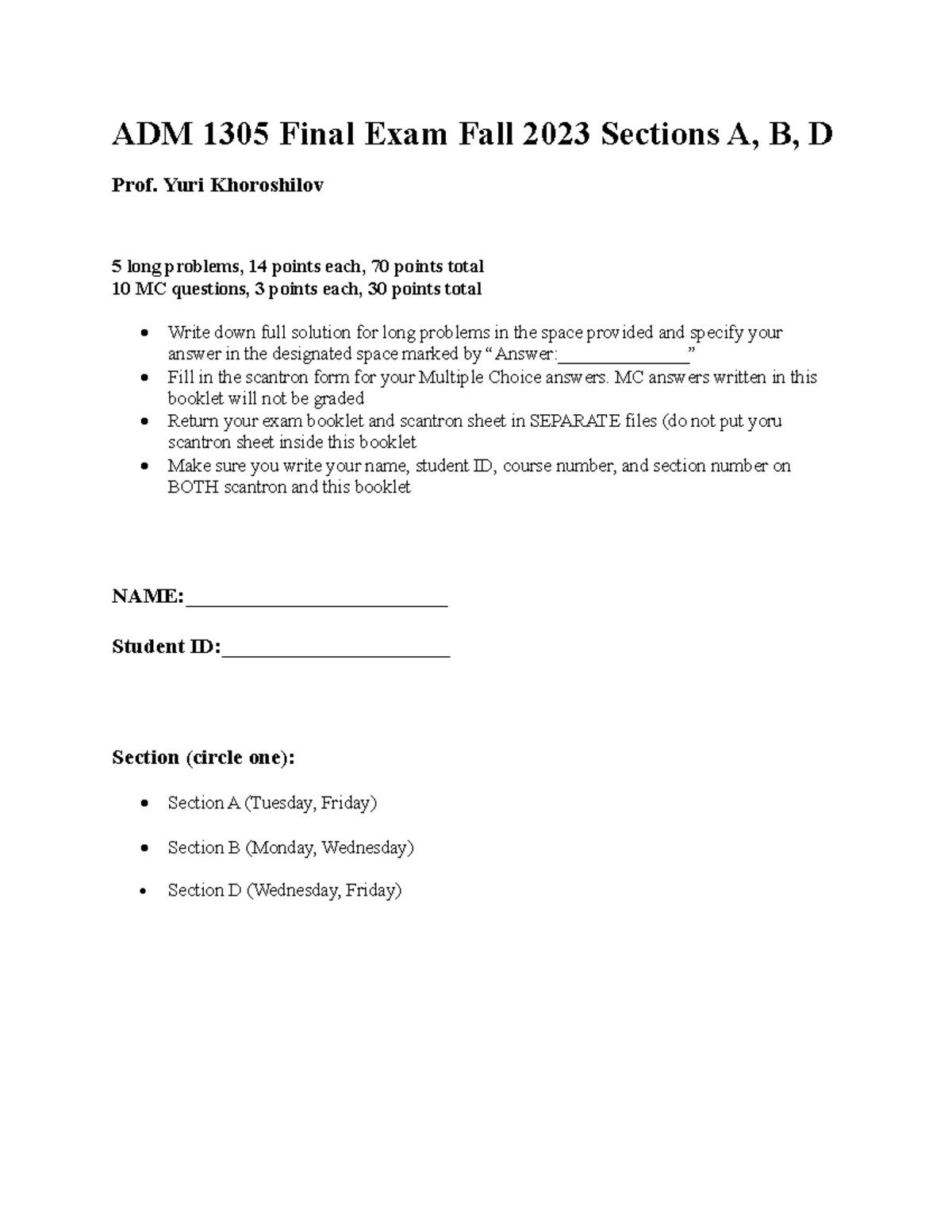 ADM1305 Final exam solutions Fall 2023 - ADM 1305 Final Exam Fall 2023 Sections A, B, D Prof ...