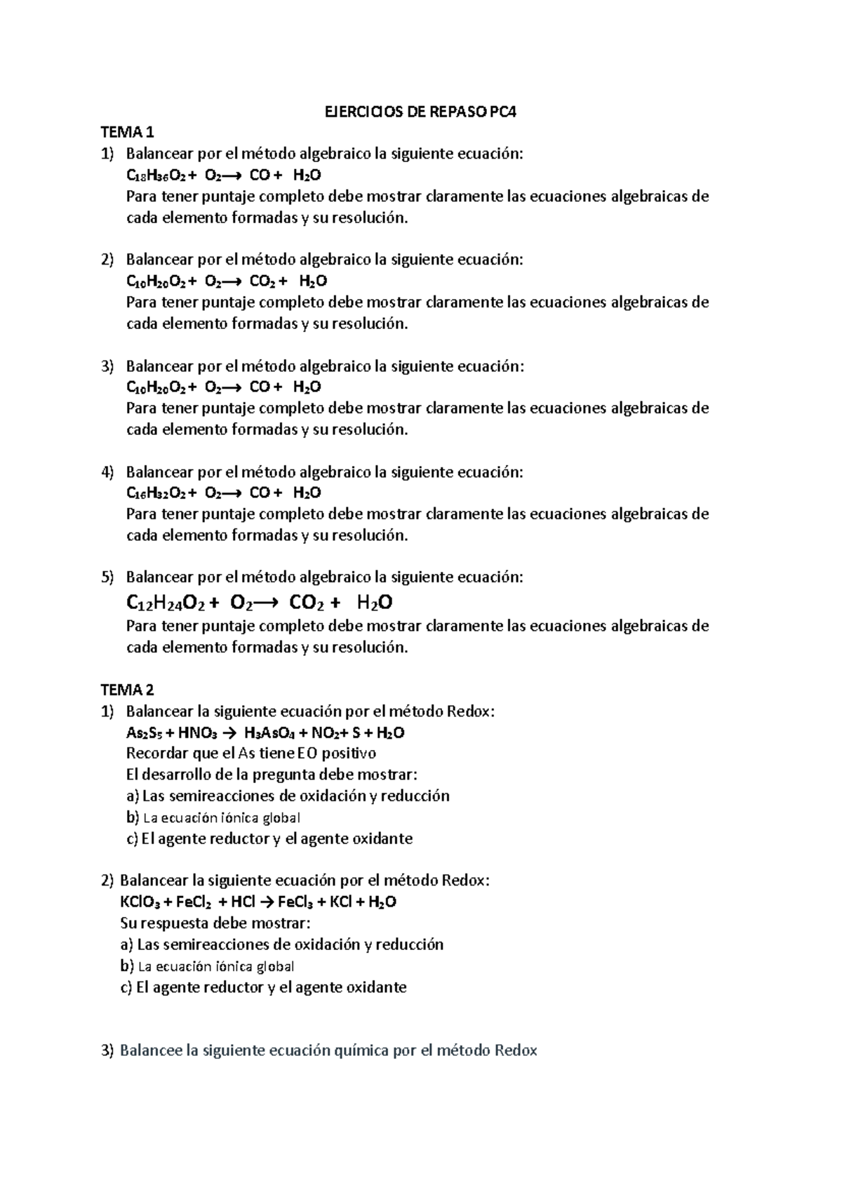 Ejercicios DE Repaso PC4 - Marzo 2024 - EJERCICIOS DE REPASO PC TEMA 1 Balancear por el método ...