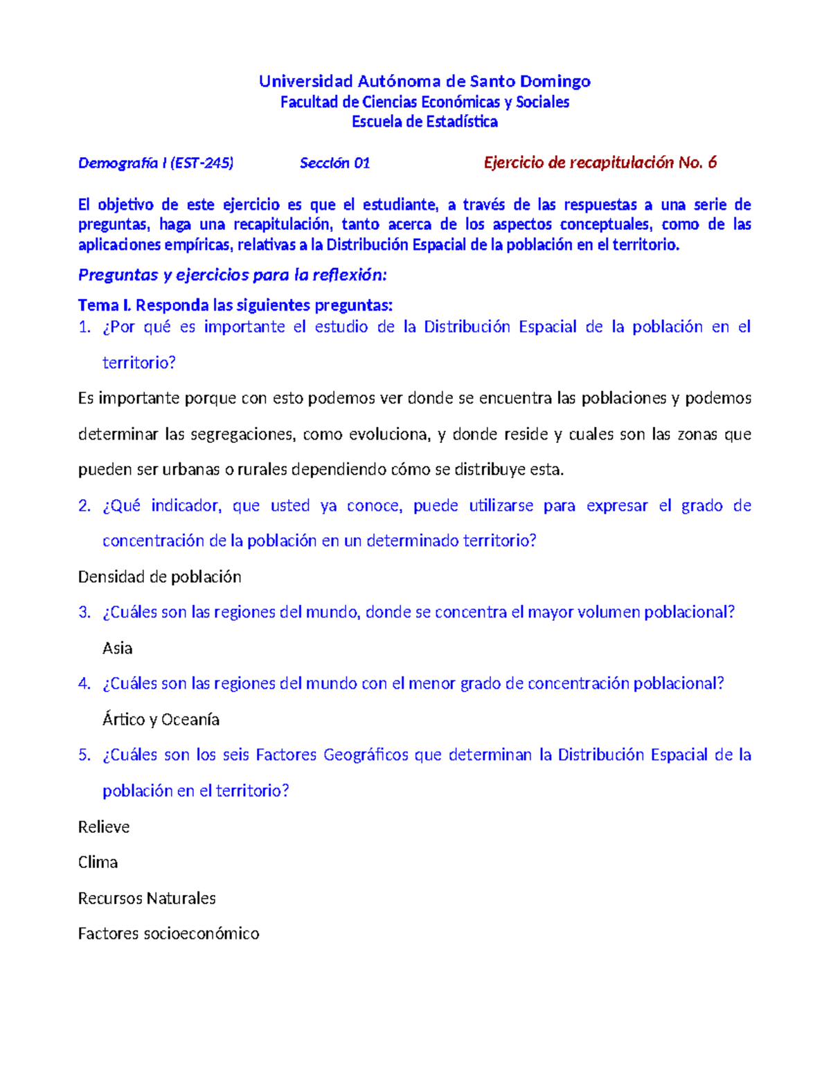 Ejercicio de recapitulación No. 6 - 6 El objetivo de este ejercicio es ...