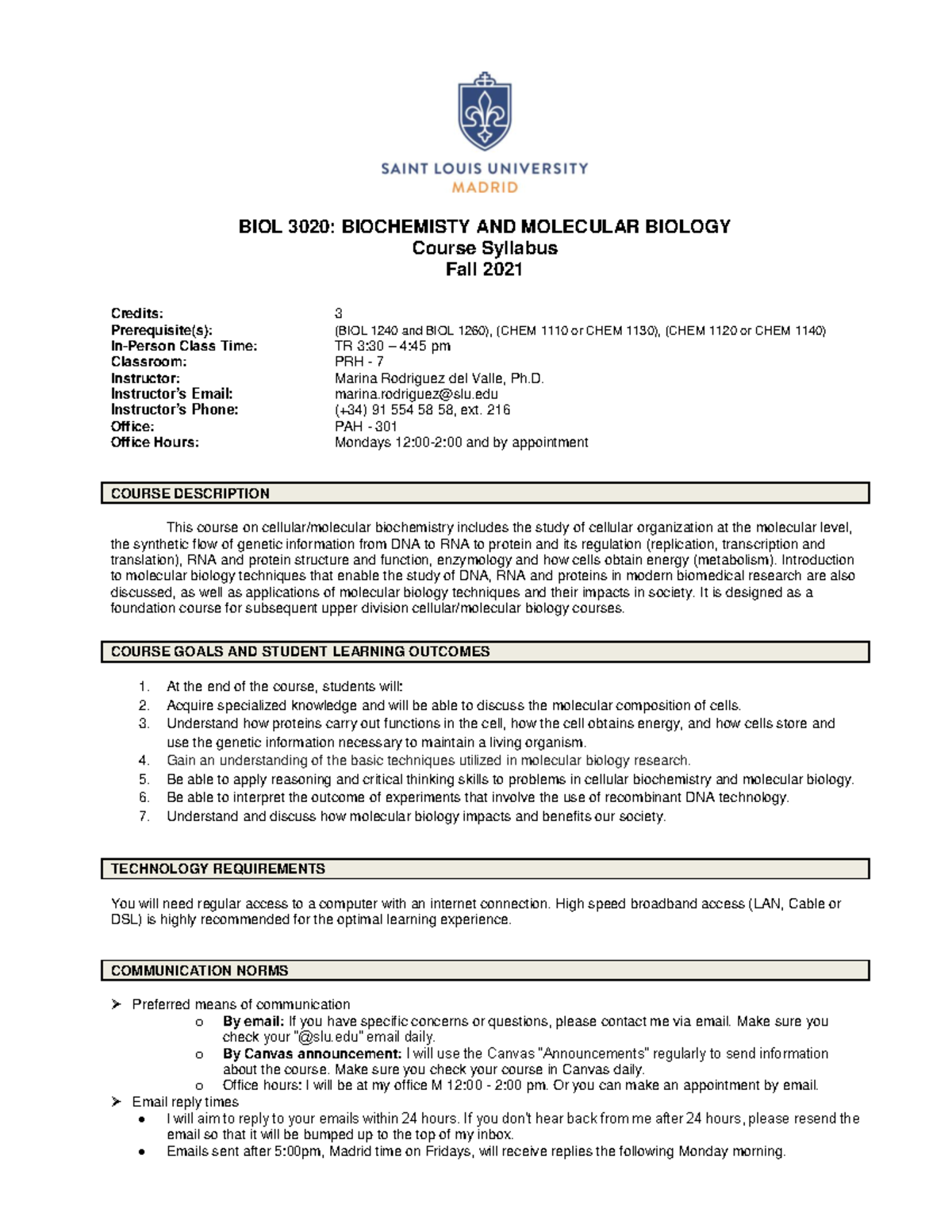 Biol-3020 - This course on cellular/molecular biochemistry includes the ...