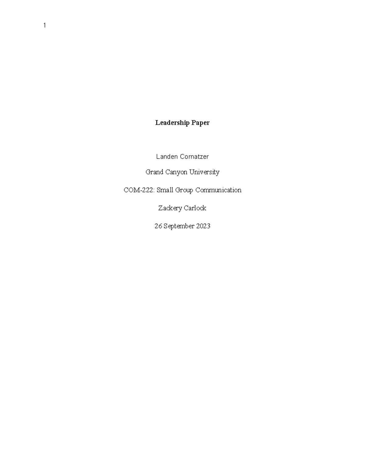 Leadership Paper - essay - Leadership Paper Landen Cornatzer Grand ...