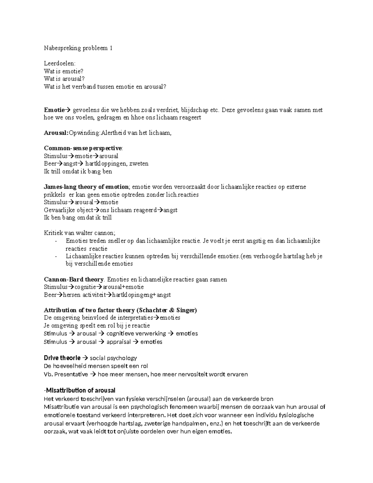 Nabespreking p1 - Summary Blok 1.1 Sociale psychologie - Nabespreking probleem 1 Leerdoelen: Wat ...