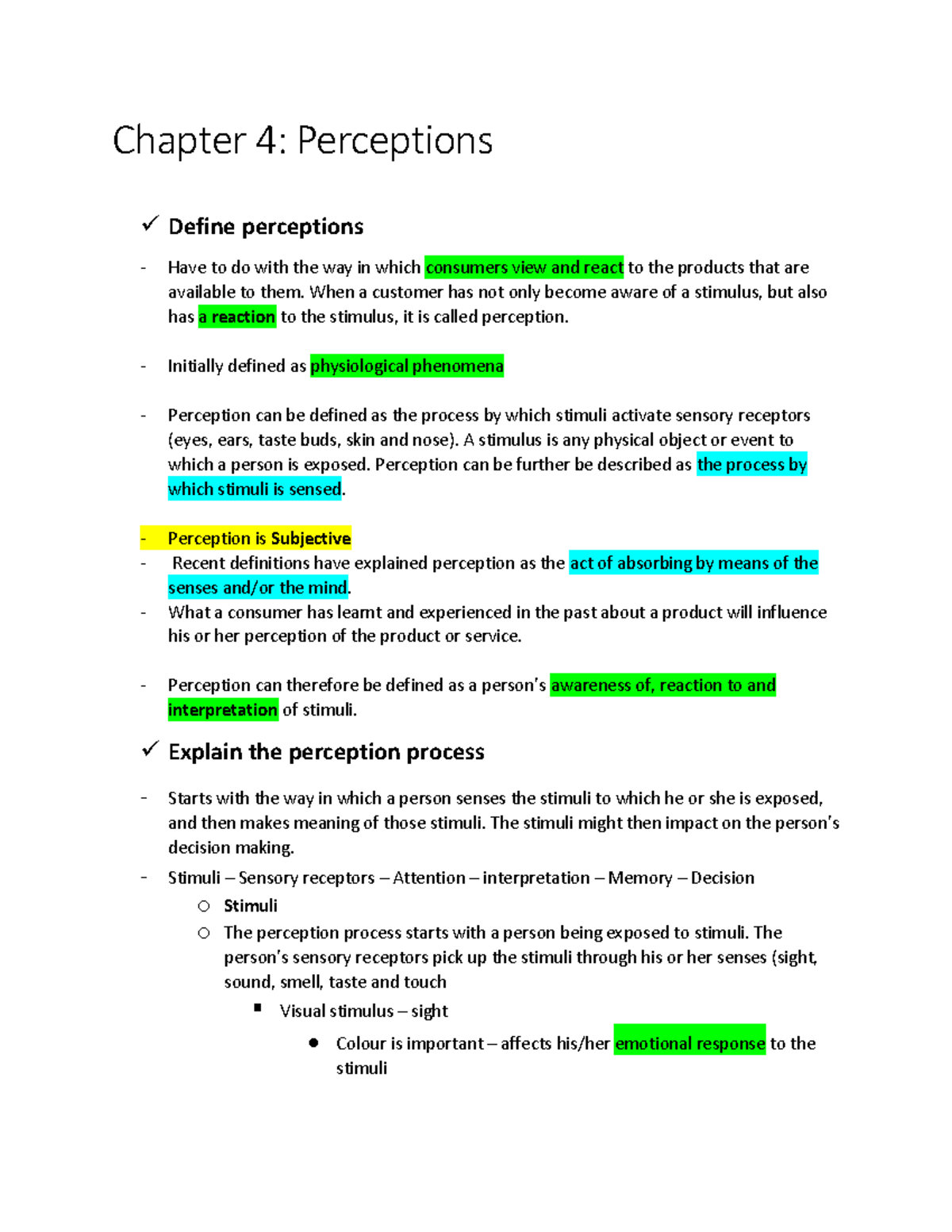 BEM 212 Chapter 4 - Chapter 4: Perceptions Define perceptions - Have to do with the way in which ...