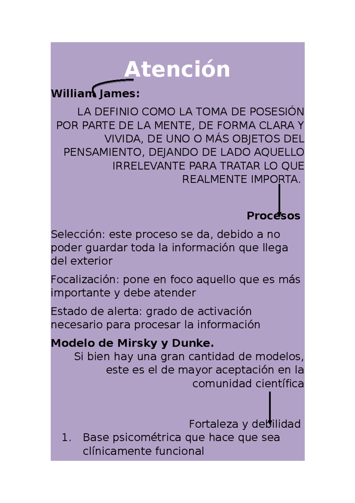 Unidad 4 Resumen - Atención William James: LA DEFINIO COMO LA TOMA DE ...
