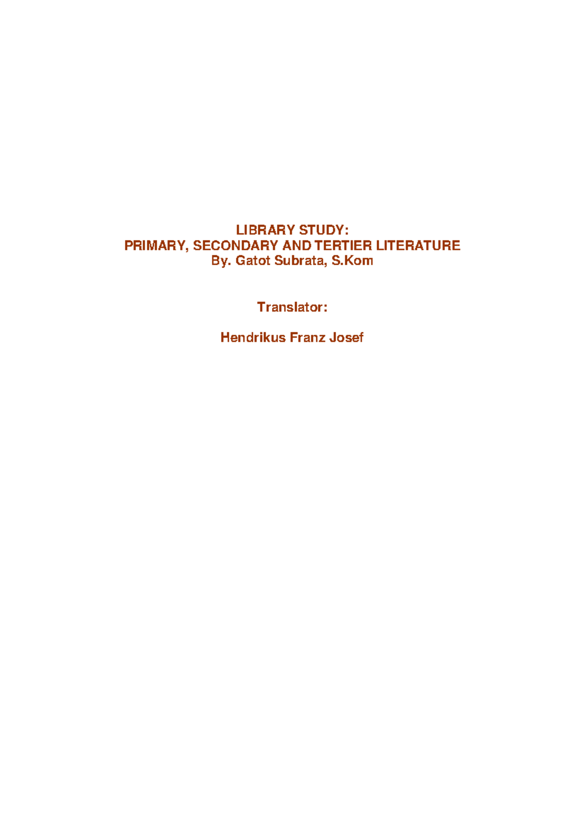 Library Study- Primary, Secondary AND Tertier Literature - LIBRARY ...