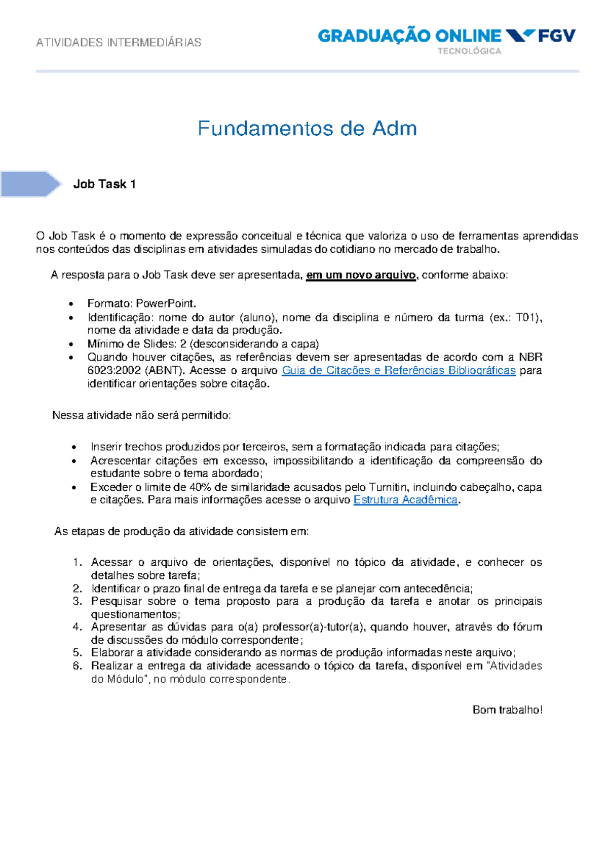 Job Task 1 - Fundamentos de Adm - ATIVIDADES INTERMEDIÁRIAS Fundamentos ...