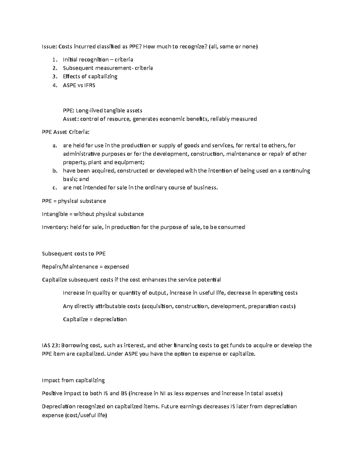 PPE (ASPE 3061 & IAS 16) - Final exam key concepts - Issue: Costs ...