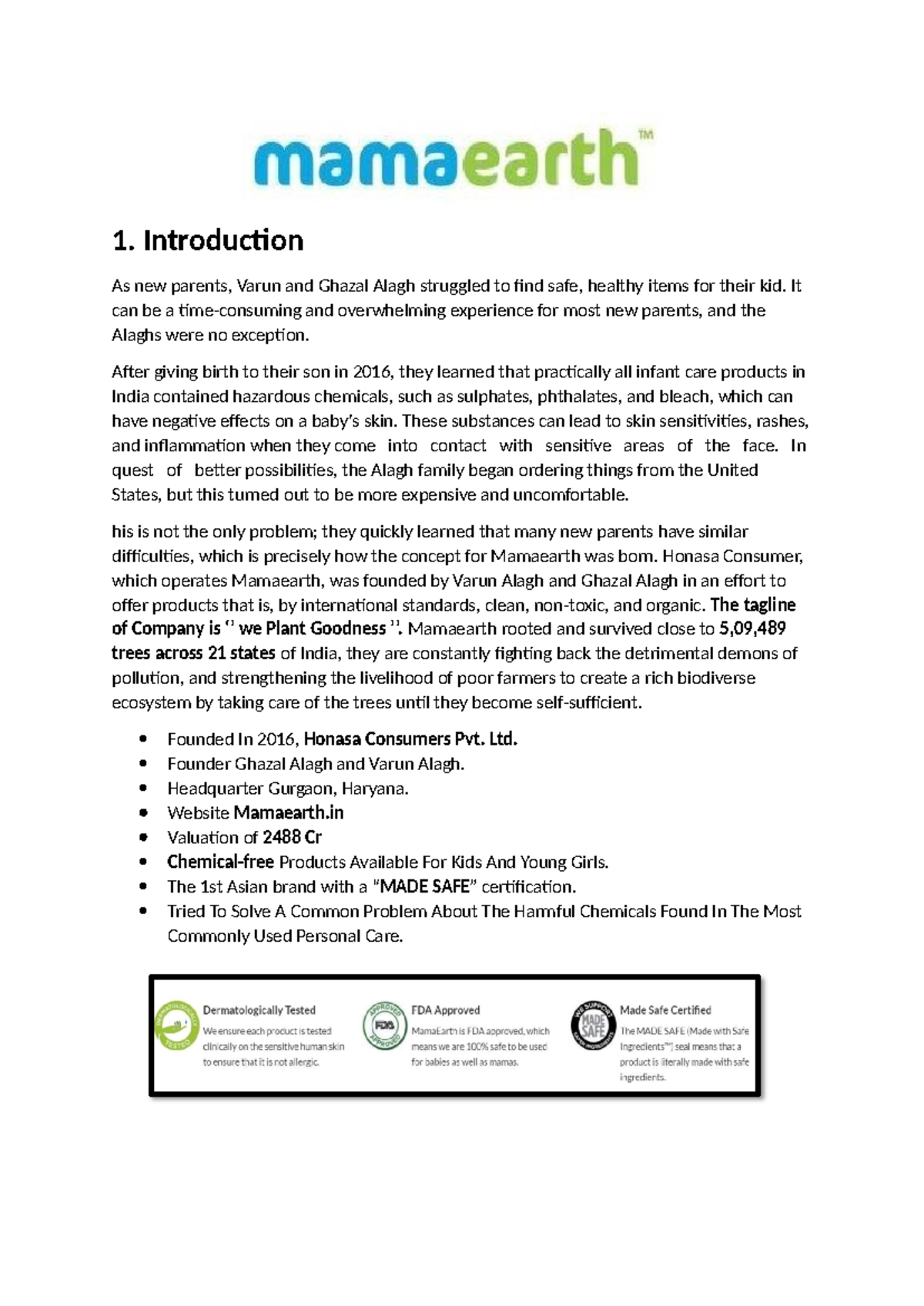 Mamaearth Digital Marketing Project - 1. Introduction As new parents ...