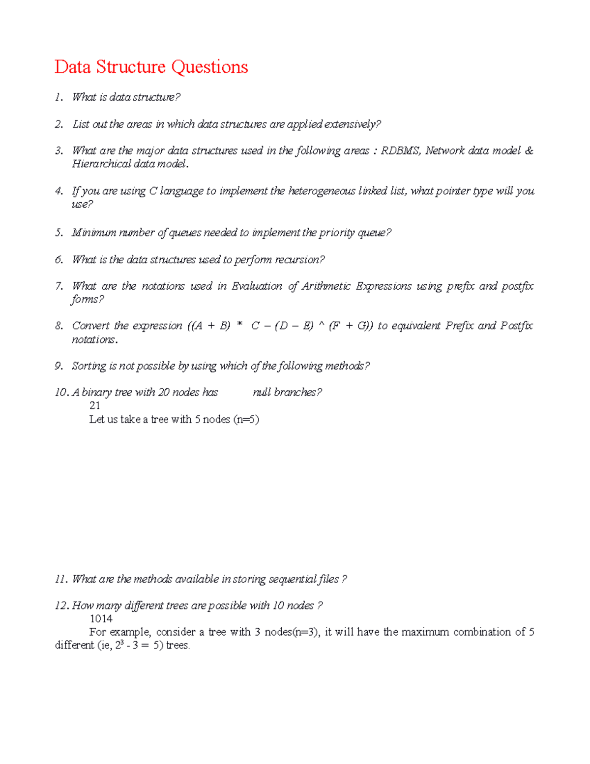 Datas - Data Structure Questions What is data structure? List out the ...