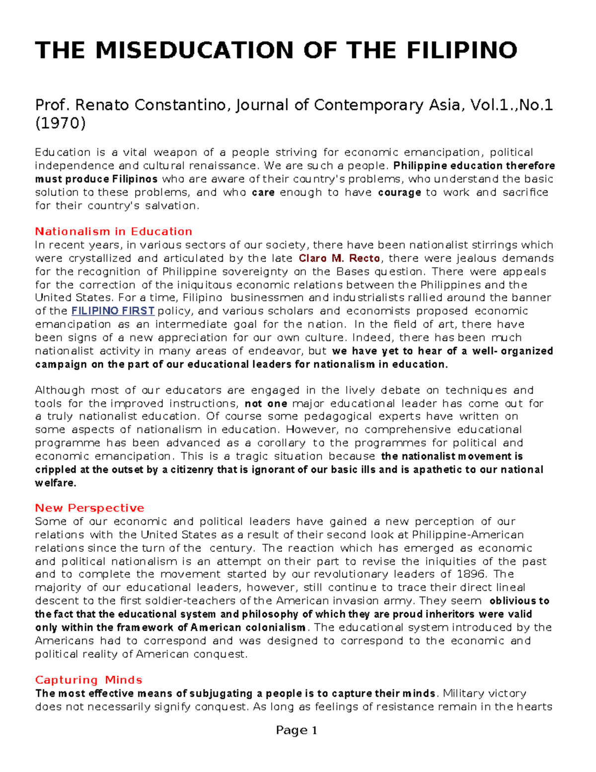 THE Miseducation OF THE Filipino - THE MISEDUCATION OF THE FILIPINO Prof. Renato Constantino ...