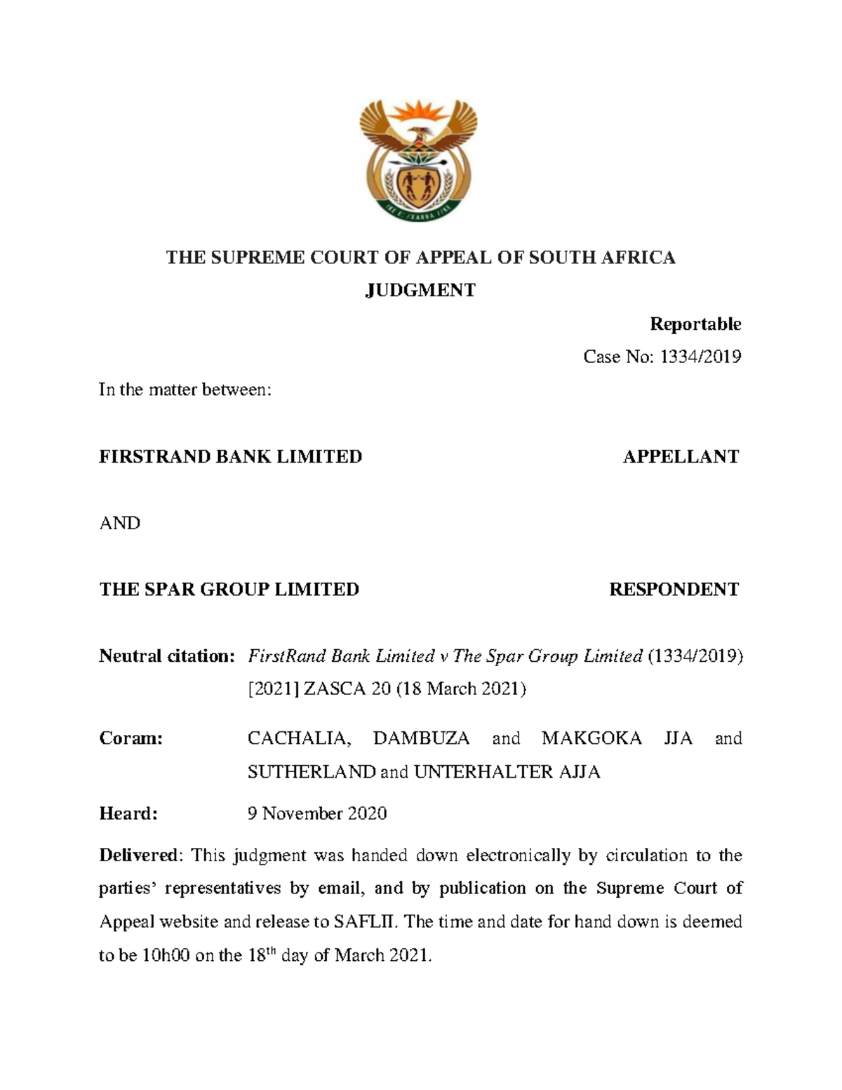 First Rand Bank Limited v Spar Group Limited 2021 2 All SA 680 SCA ...