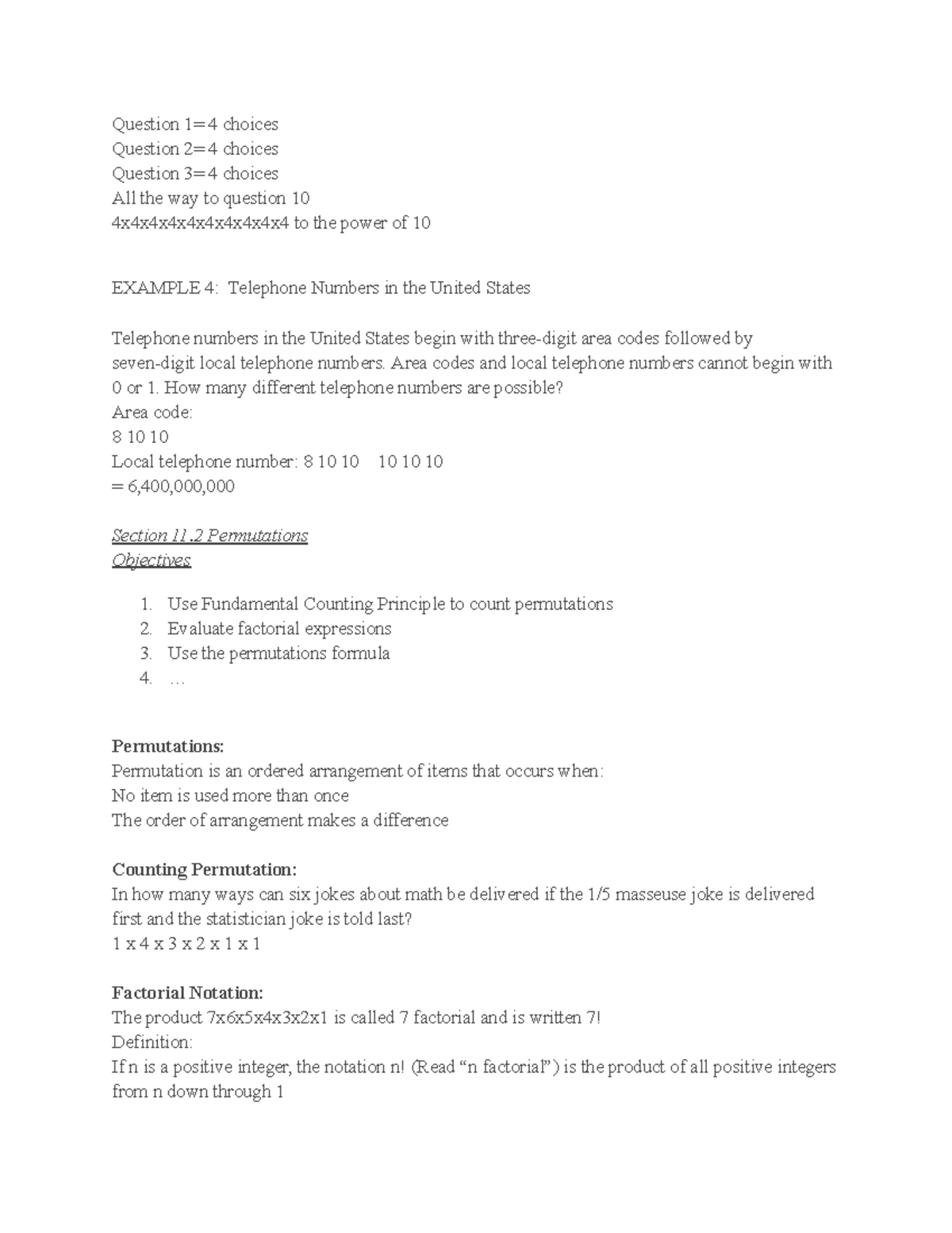 Fundamental Counting Principles - Question 1= 4 choices Question 2= 4 ...