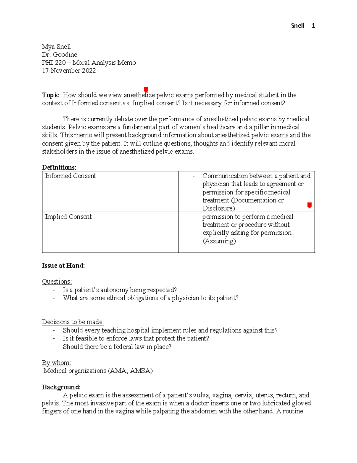 Annotated Memo #2 - Mya Snell Dr. Goodine PHI 220 – Moral Analysis Memo ...