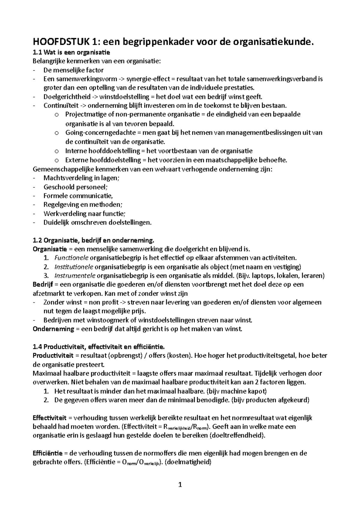 Samenvatting bedrijfskunde propedeuse jaar - HOOFDSTUK 1: een ...