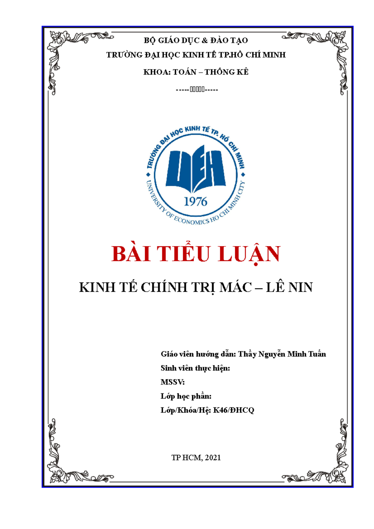 Tiểu luận KTHP KTCT - Câu 1: So sánh 2 phương pháp sản xuất giá trị thặng dư trong nền kinh tế ...