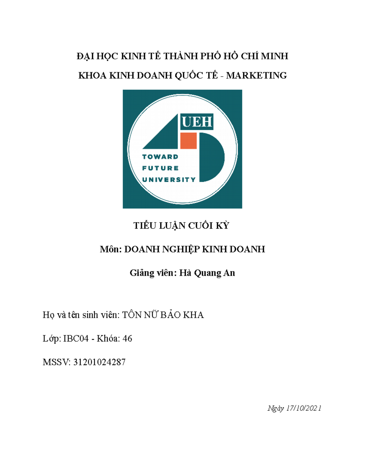 Tôn Nữ Bảo Kha - 312010 24287 - IBC04 K46 - DNKD - ĐẠI HỌC KINH TẾ ...