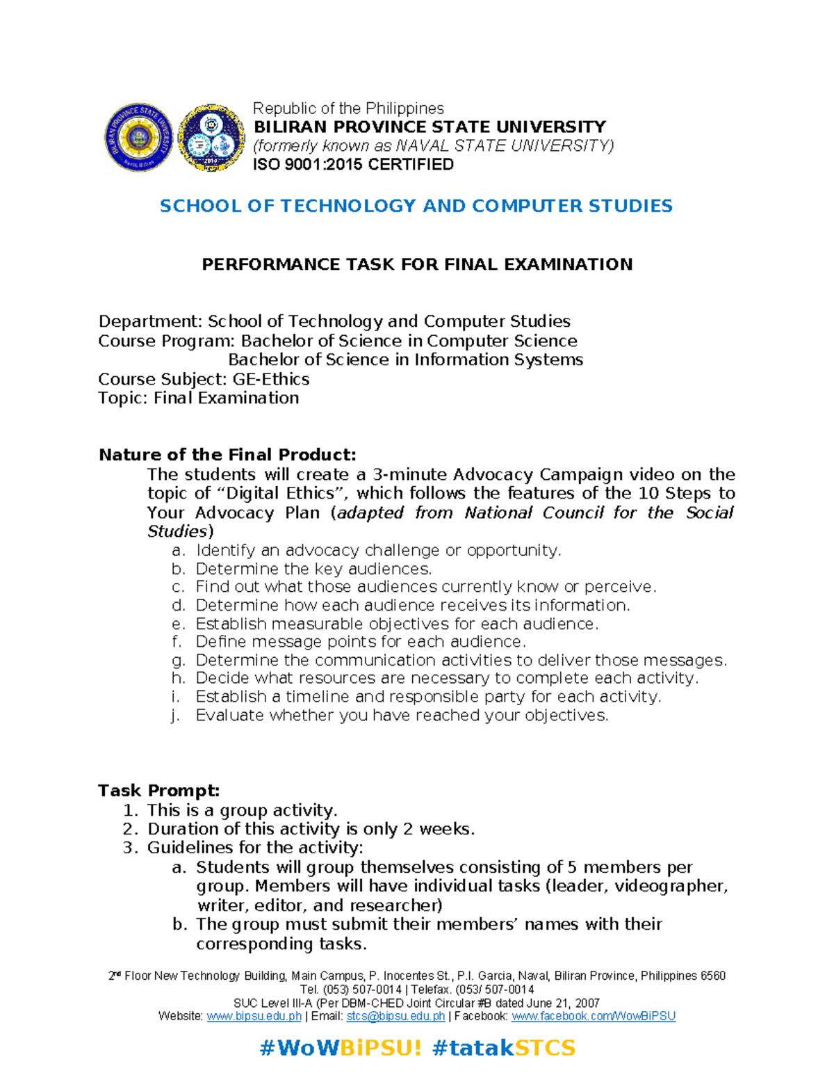 Finals Project in Ethics - Republic of the Philippines BILIRAN PROVINCE STATE UNIVERSITY ...