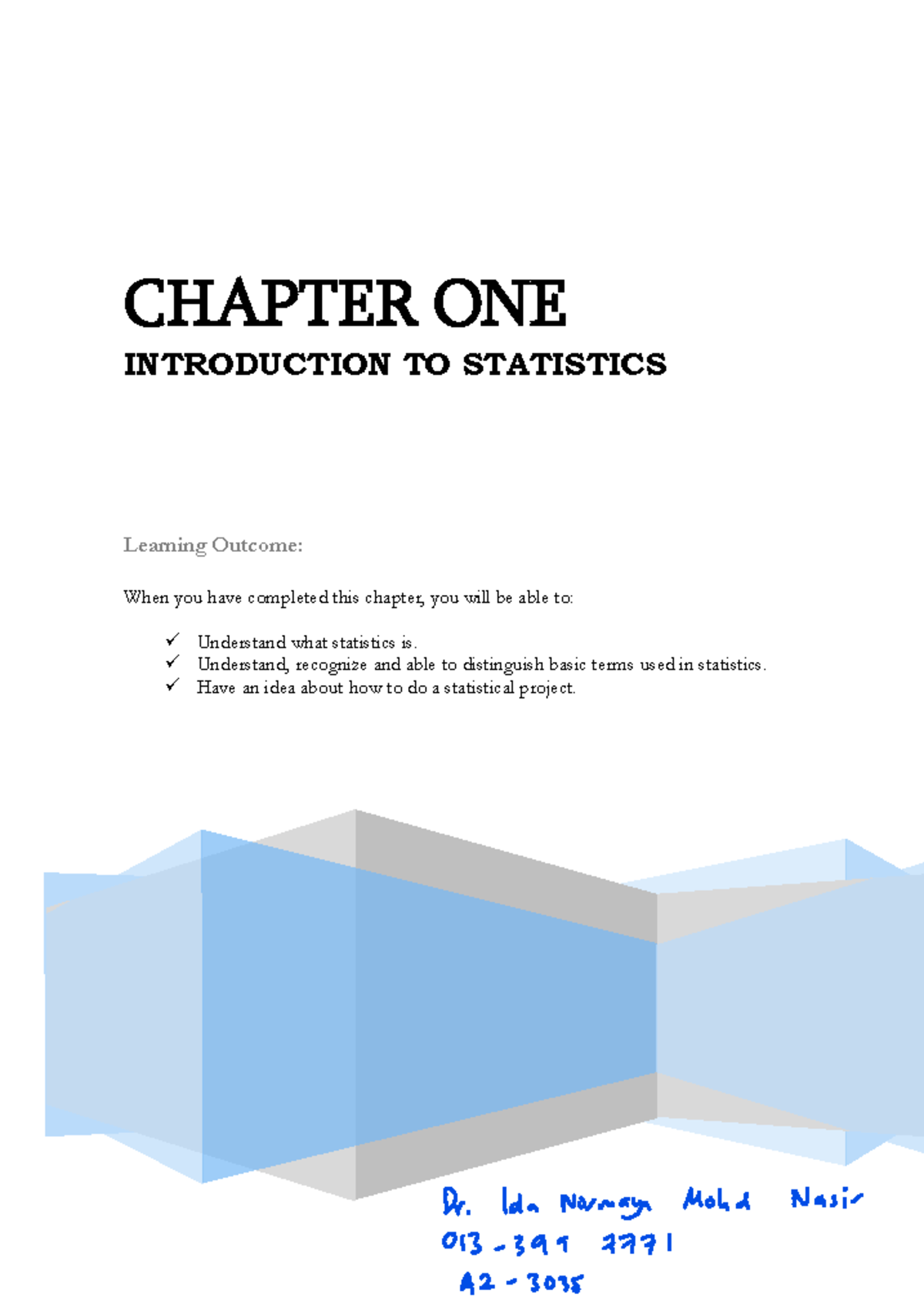 Chapter 1 - notes - CHAPTER ONE INTRODUCTION TO STATISTICS Learning ...