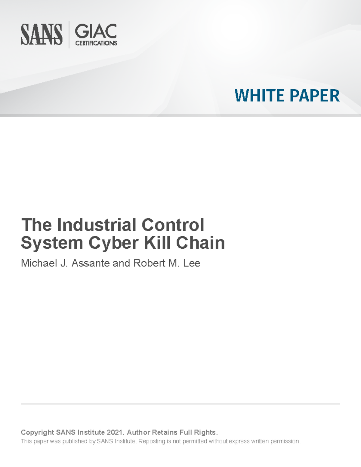 36297 - WHITE PAPER The Industrial Control System Cyber Kill Chain ...