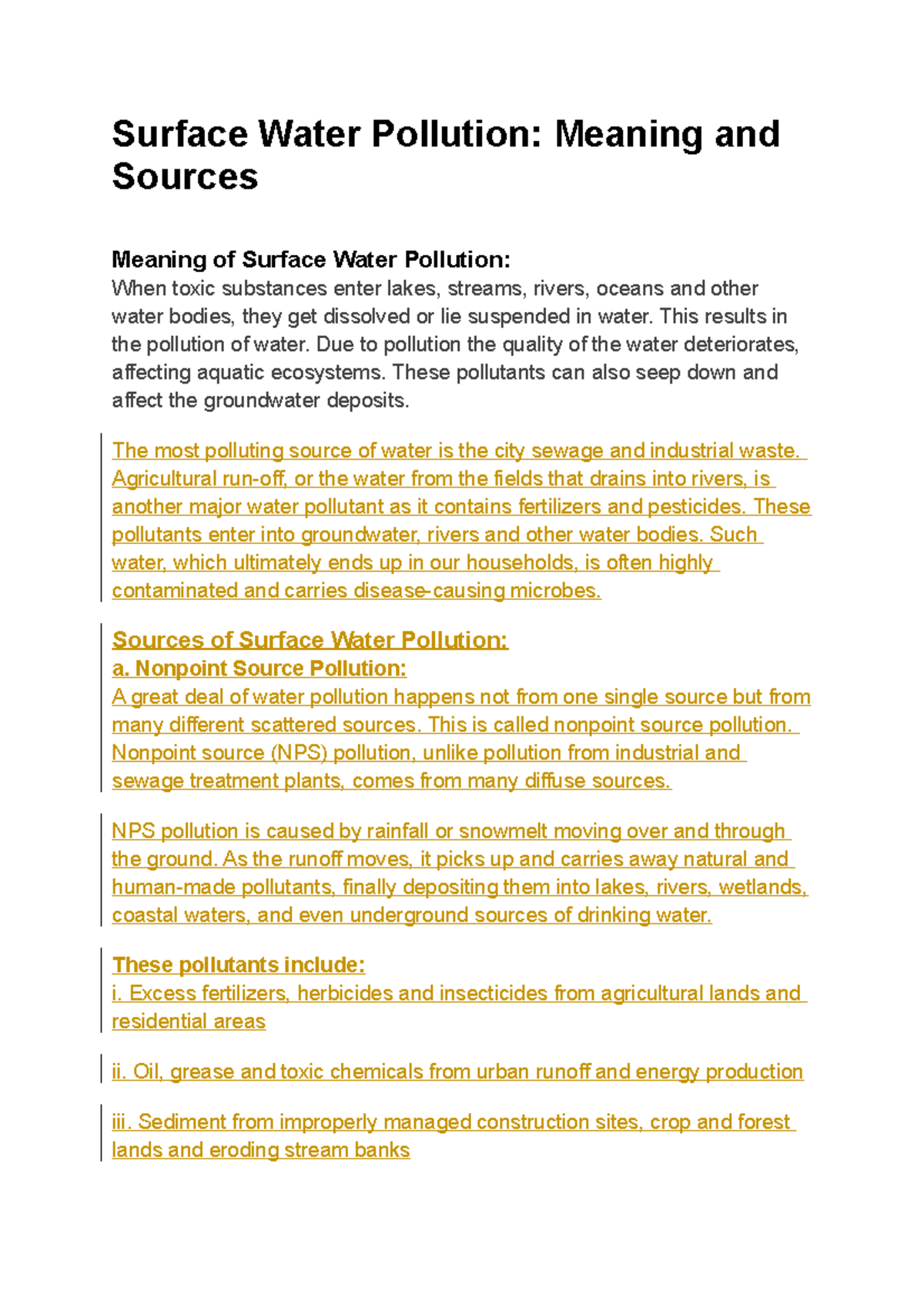 Surface Water Pollution - This results in the pollution of water. Due ...