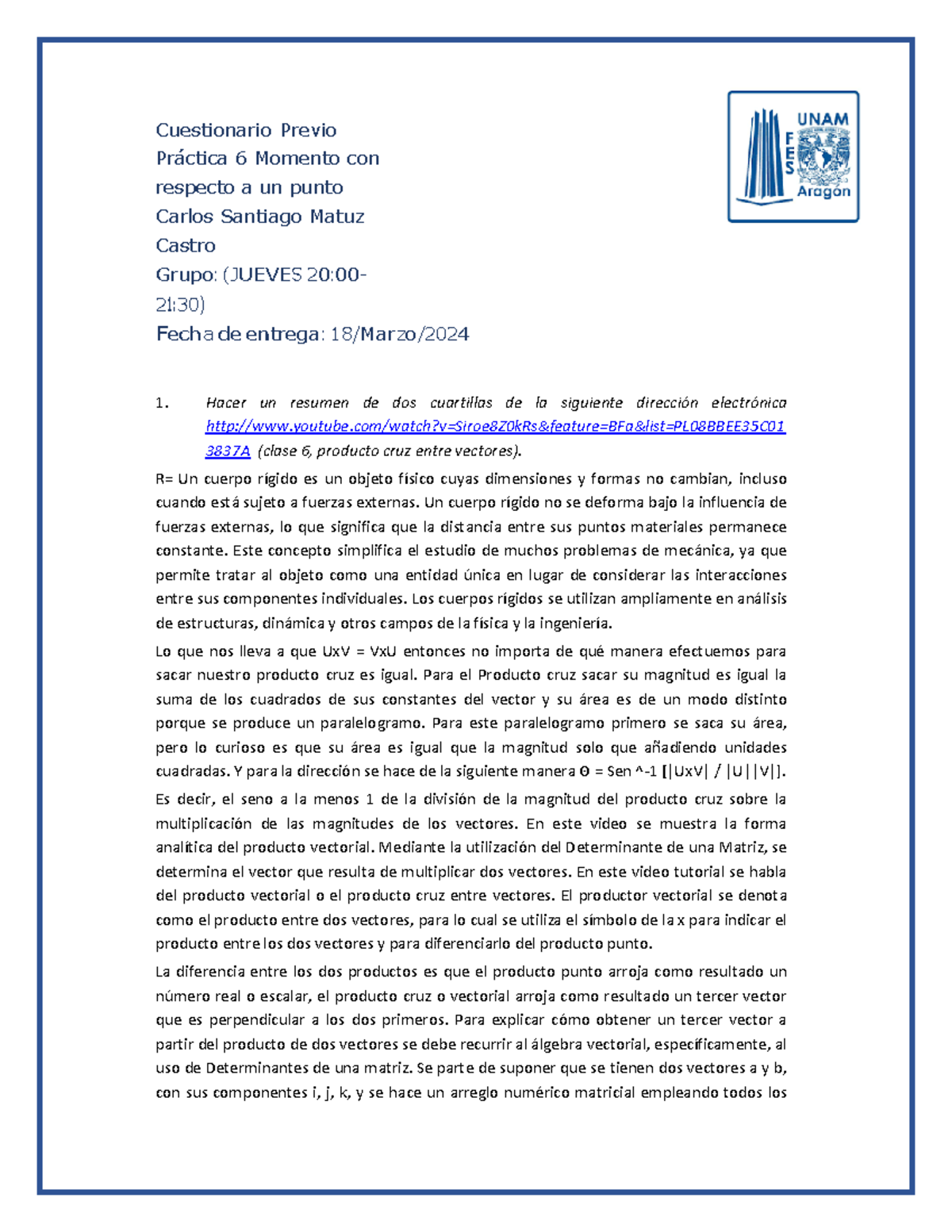 CPP6 Cuestionario Previo - Cuestionario Previo Práctica 6 Momento con ...