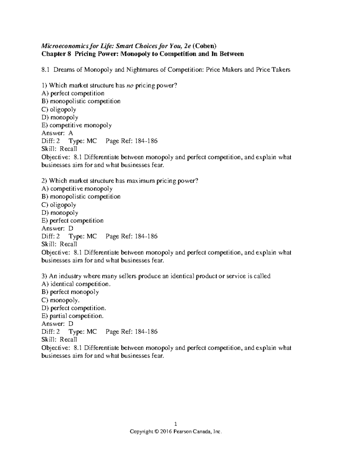 Chapter 8 - very good practice for exams - 1 Microeconomics for Life ...