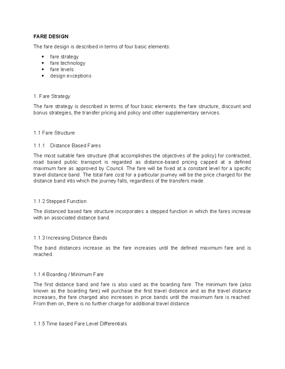 Fare design - 1 Fare Structure 1.1 Distance Based Fares The most ...