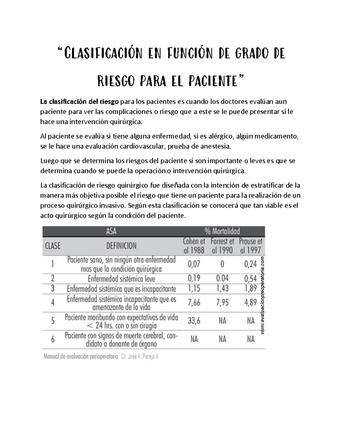 "CLASIFICACIÓN EN FUNCIÓN DE GRADO DE RIESGO PARA EL PACIENTE + ASA ...