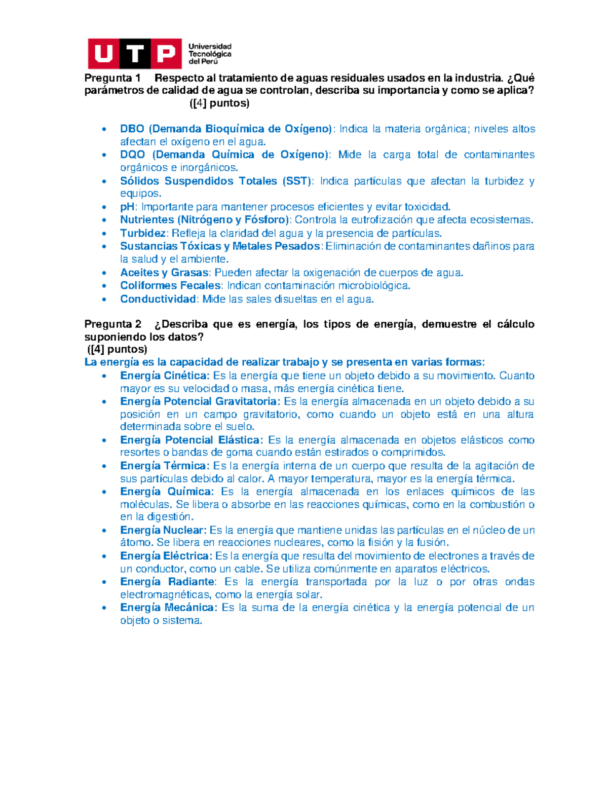 Resolucion del examen - adasdasd - Pregunta 1 Respecto al tratamiento ...