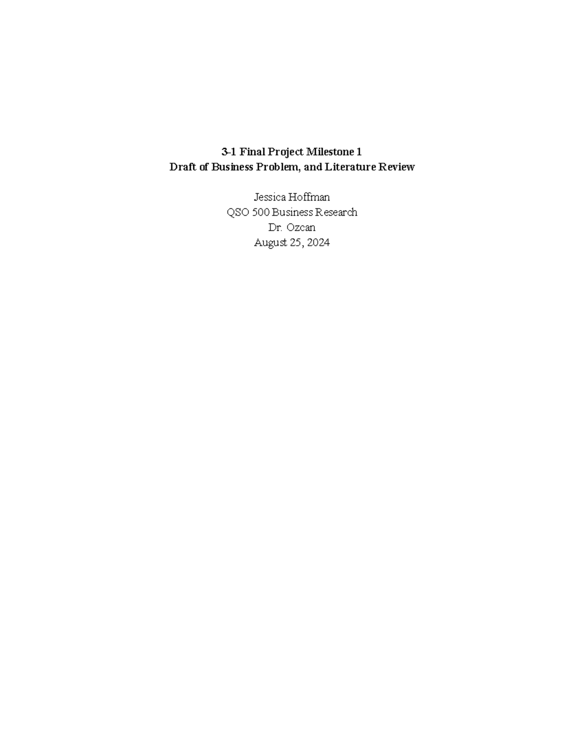 Module 4 Journal - 3-1 Final Project Milestone 1 Draft of Business ...