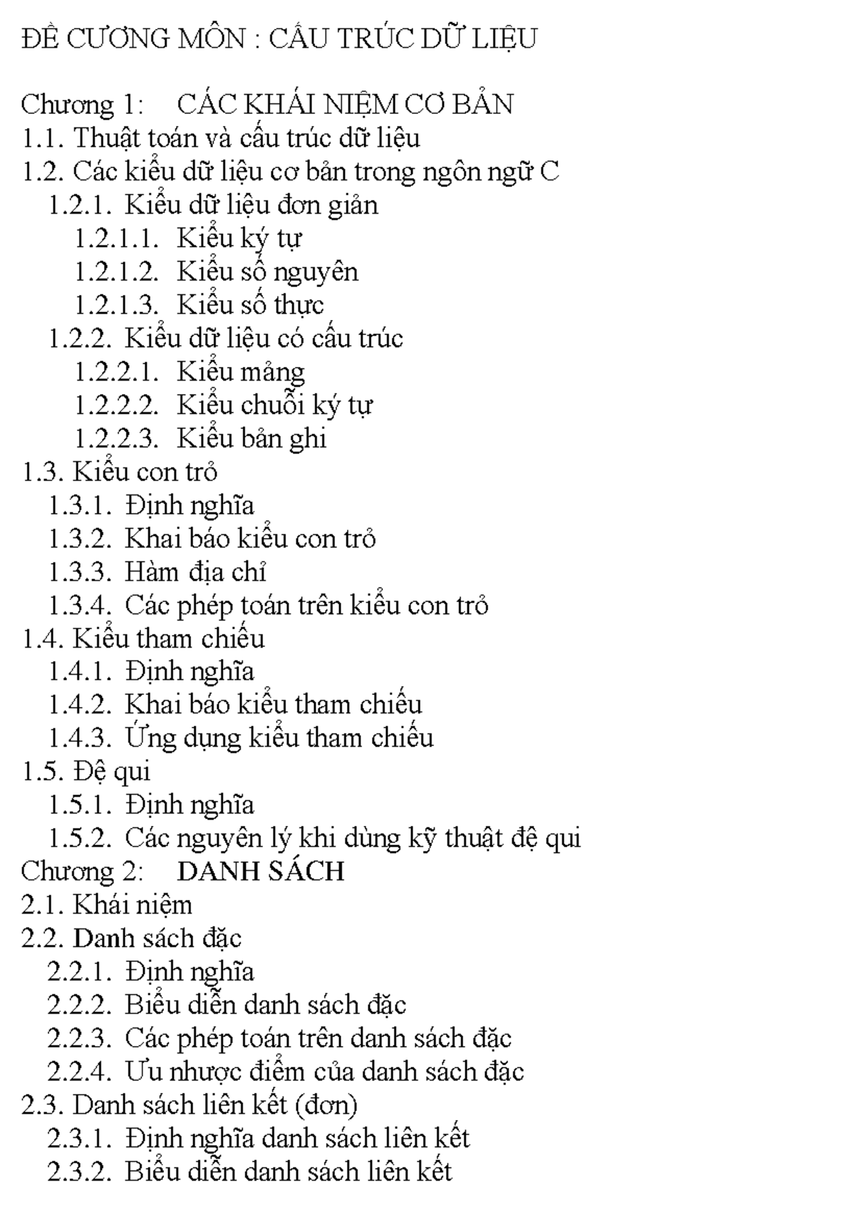 Ctdl tung tao - no cap - ĐÂ C£¡NG MÔN : CÂU TRÚC DĀ LIàU Ch¤¢ng 1: CÁC KHÁI NIàM C¡ BÀN ThuÁt ...