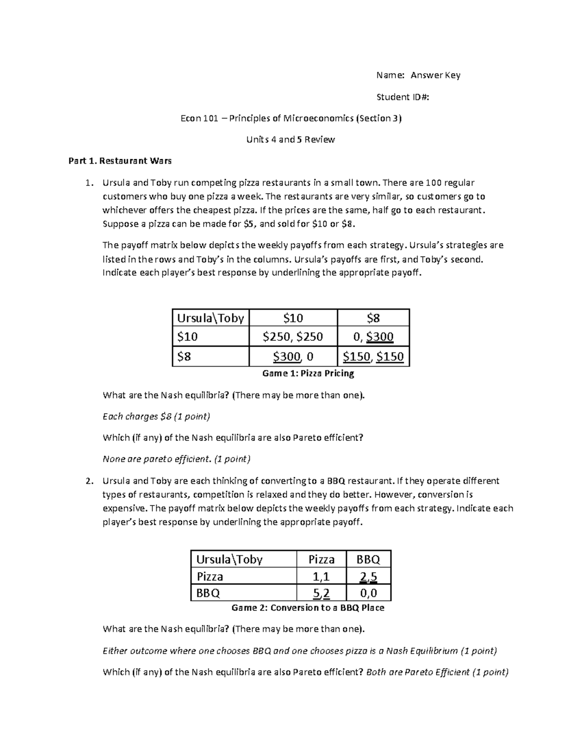 Units 4-5 HW - Answer Key - Name: Answer Key Student ID#: Econ 101 ...