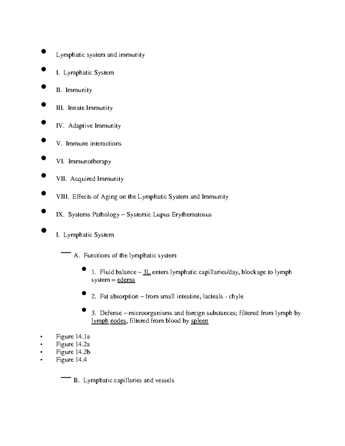 BIOL109 Ch14A Lecture notes - • Lymphatic system and immunity • I ...